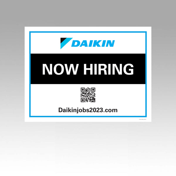 Daikin Recruitment Lawn Signs | DaikinComfort