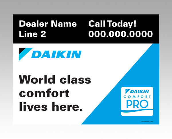 Lawn signs - "Comfort Here" V2... Daikin Comfort Pro | DaikinComfort